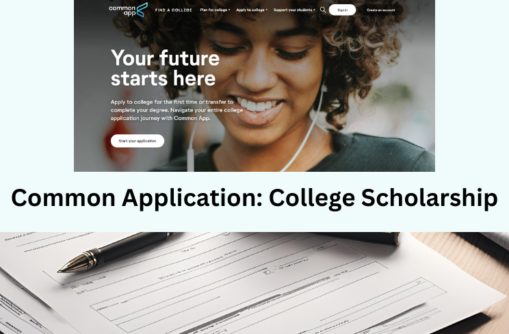 Common Application – College Scholarship