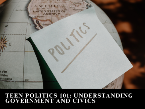 Teen Politics 101: Intro to Understanding Government and Civics